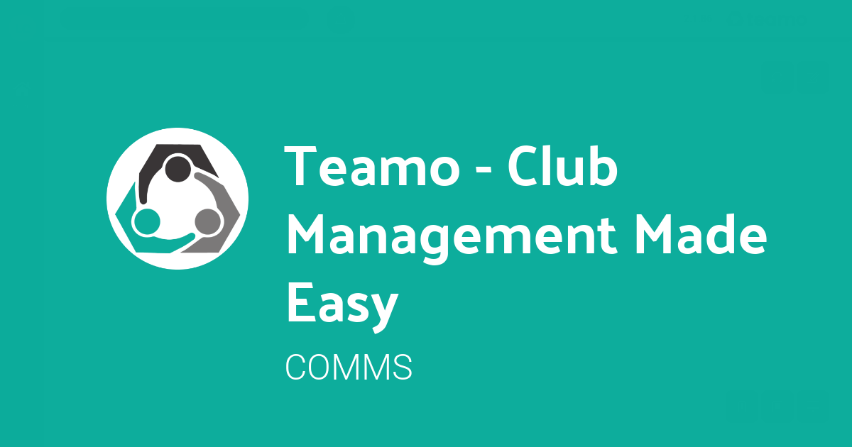 Comms | Teamo - Club Management Made Easy