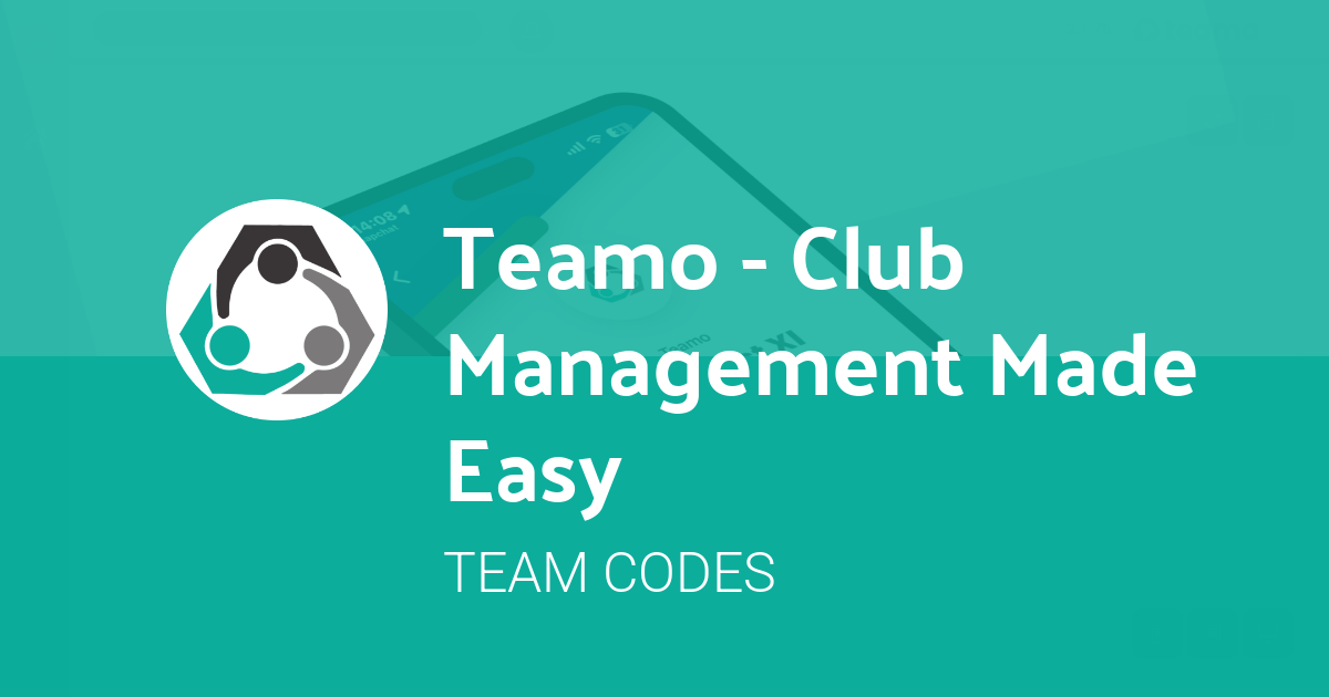 Team Codes | Teamo - Club Management Made Easy